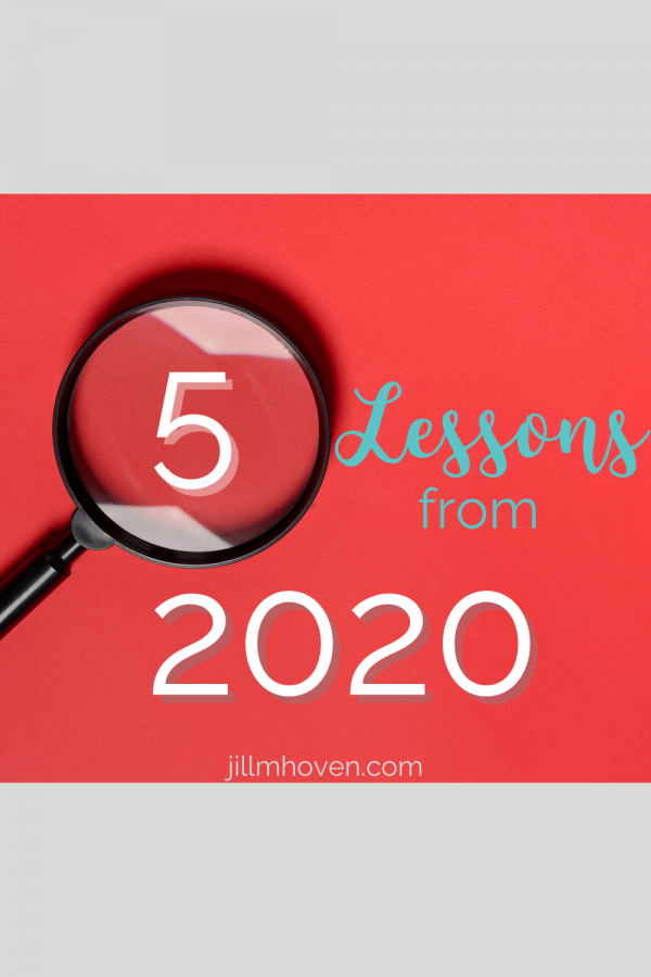 Five Lessons Learned from 2020 - Jill M. Hoven